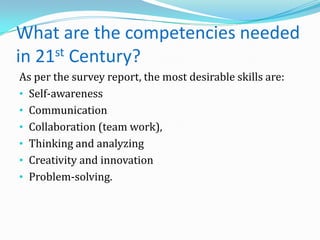Competencies and Skills Required in 21st century | PPTX