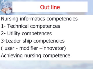 nursing informatic Competency | PPTX