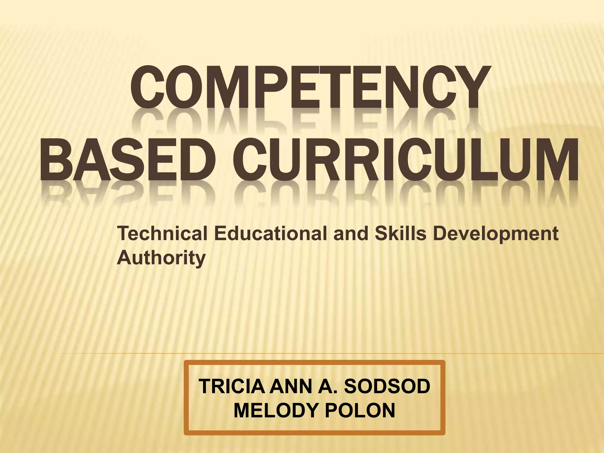 COMPETENCY-BASED-CURRICULUM-REPORT (1).pptx