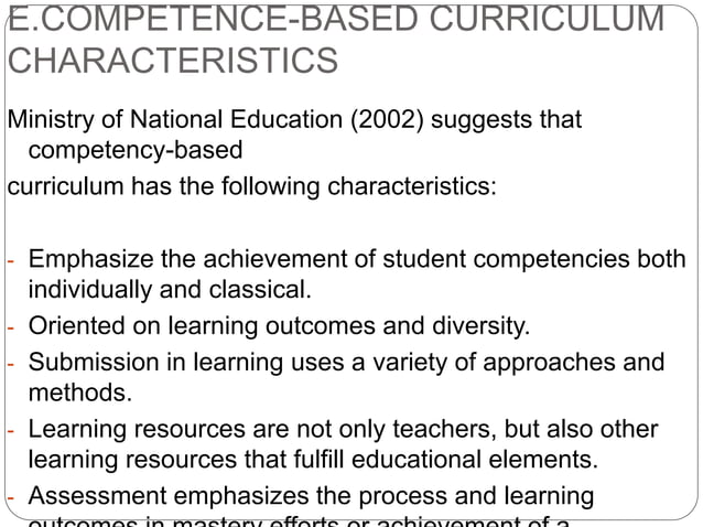 Competency based curriculum