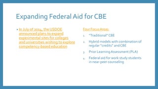 Competency based education 11-17-14 | PPTX