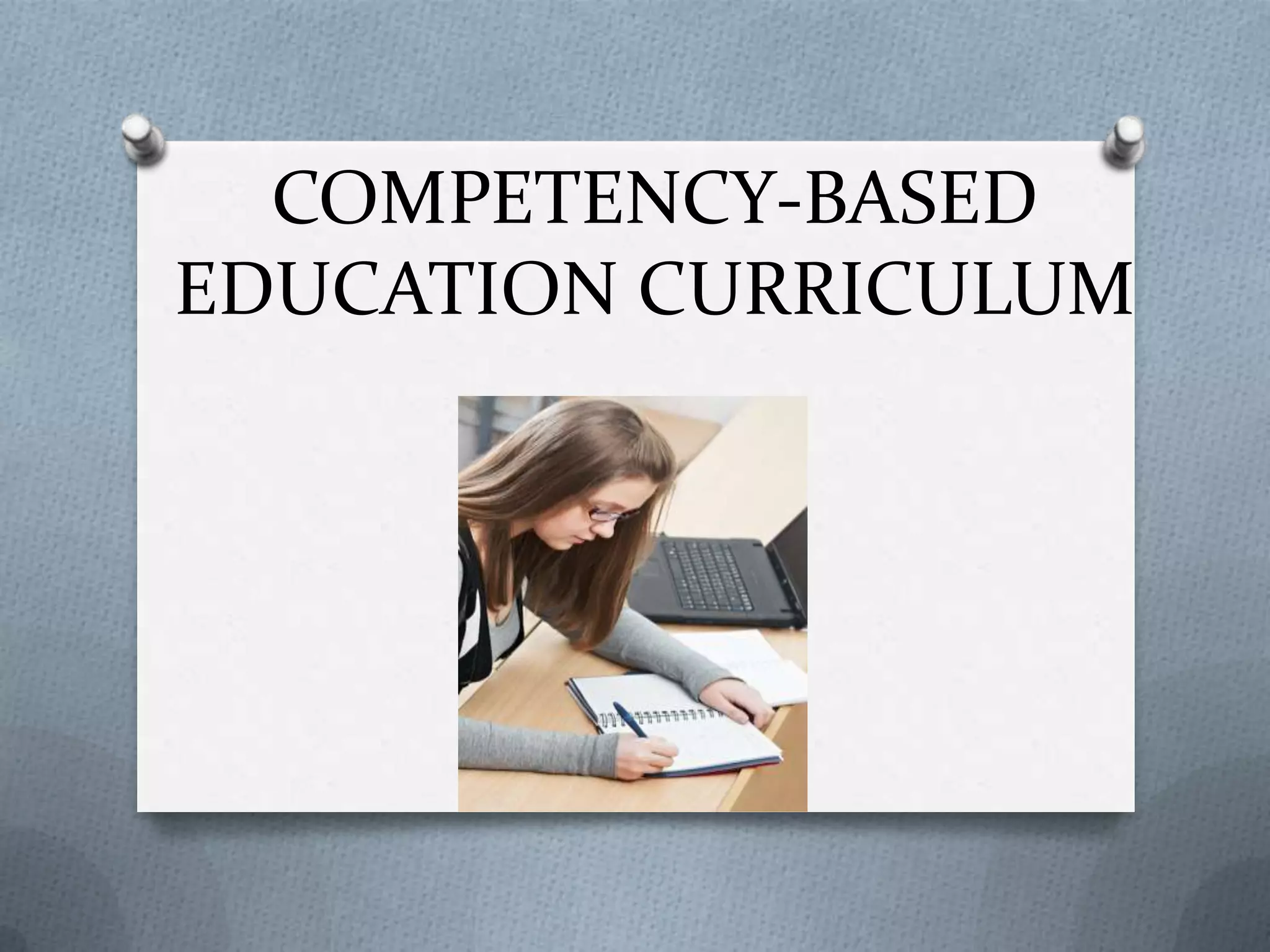 Competency based education curriculum | PPTX