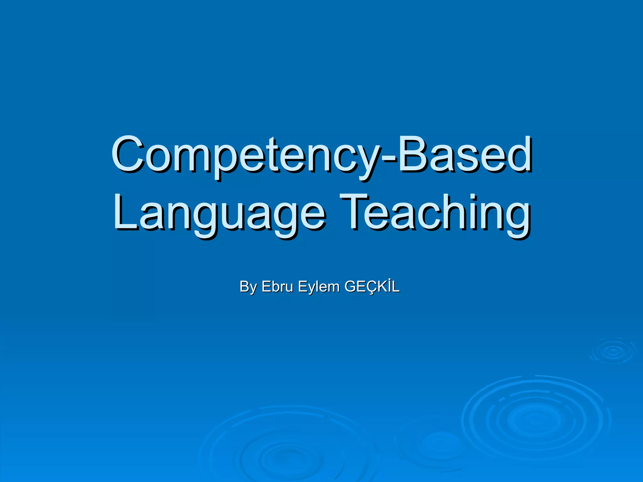Competency based language teaching | PPT