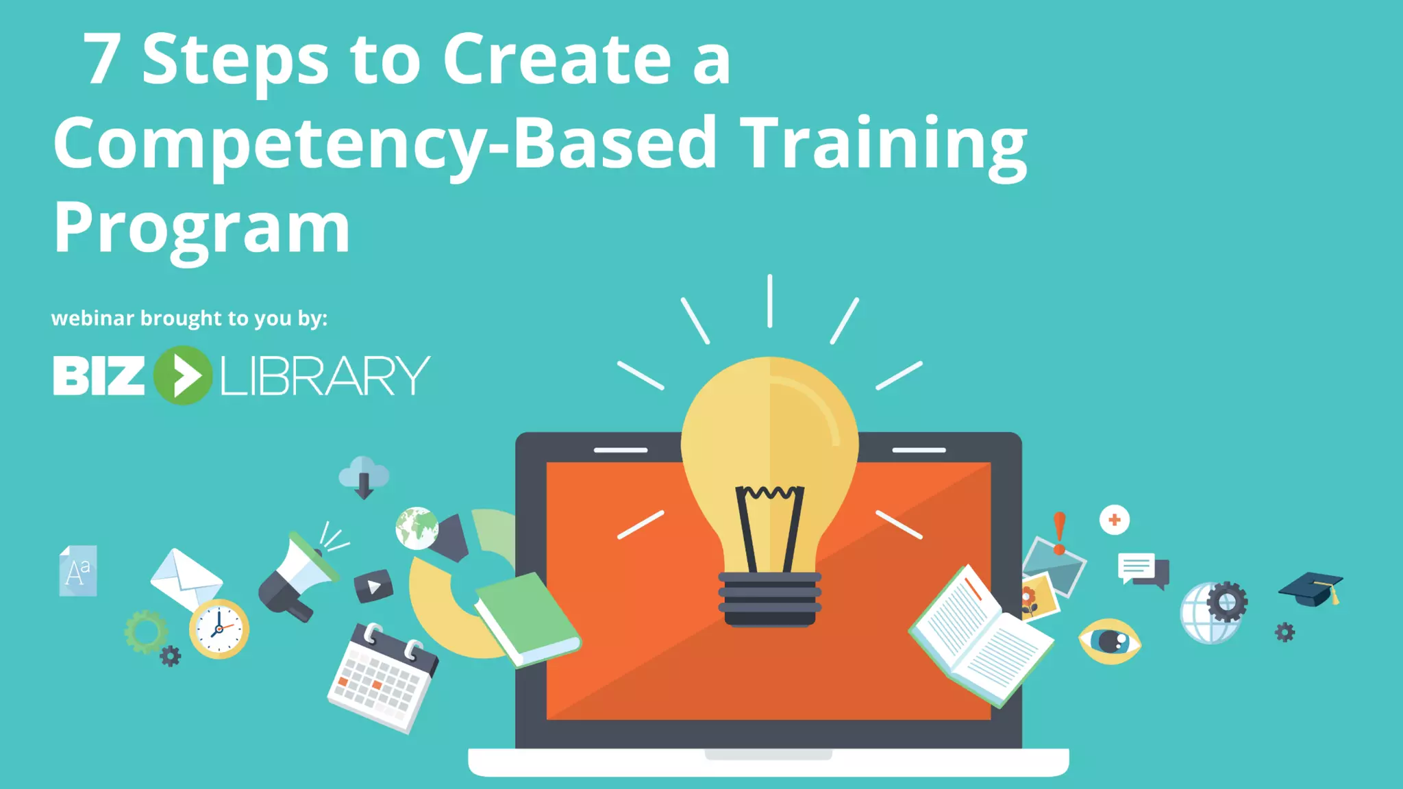 7 Steps to Create a Competency-Based Training Program | Webinar 02.10.16