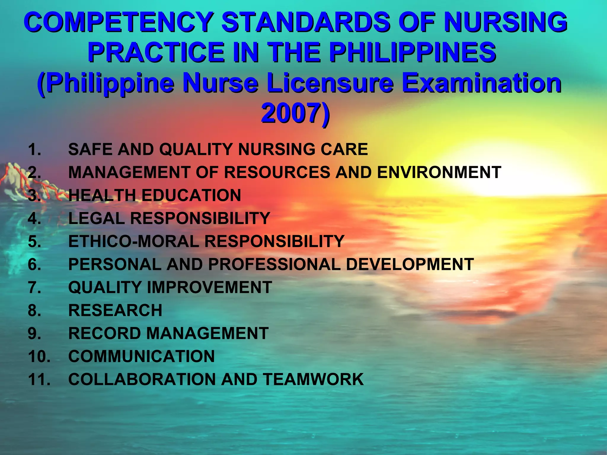 Competency Standards Of Nursing Practice In The Philippines | PPT