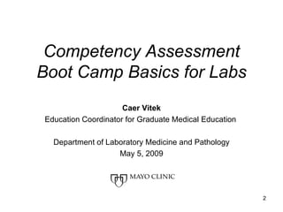 Competency assessment boot camp basics with tp | PPT