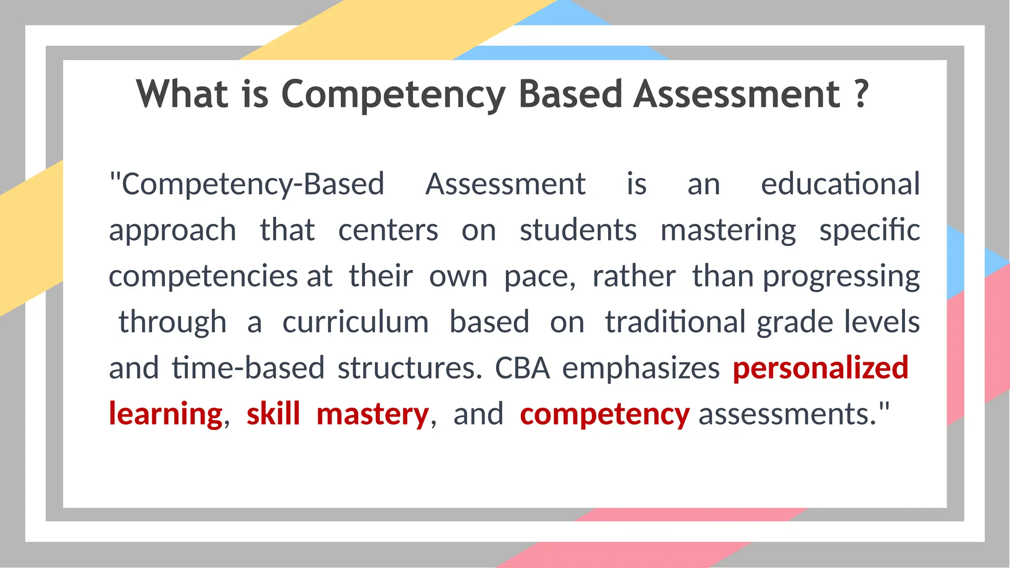 competency Based Assessment for ed–.pptx