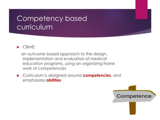 Competency based curriculum Med Education | PPT