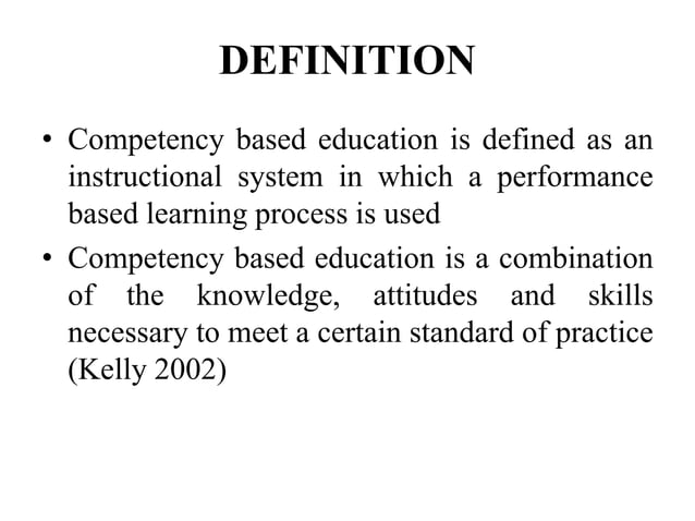 COMPETENCY BASED EDUCATION | PPTX | Professional School | Postgraduate ...