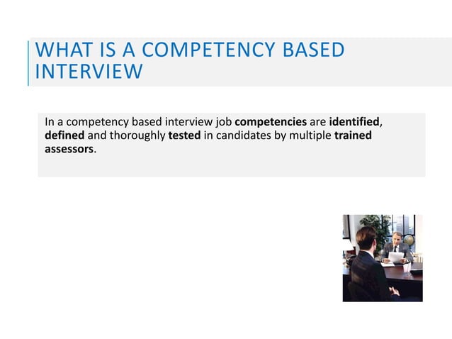 Competency based interviewing skills | PPTX