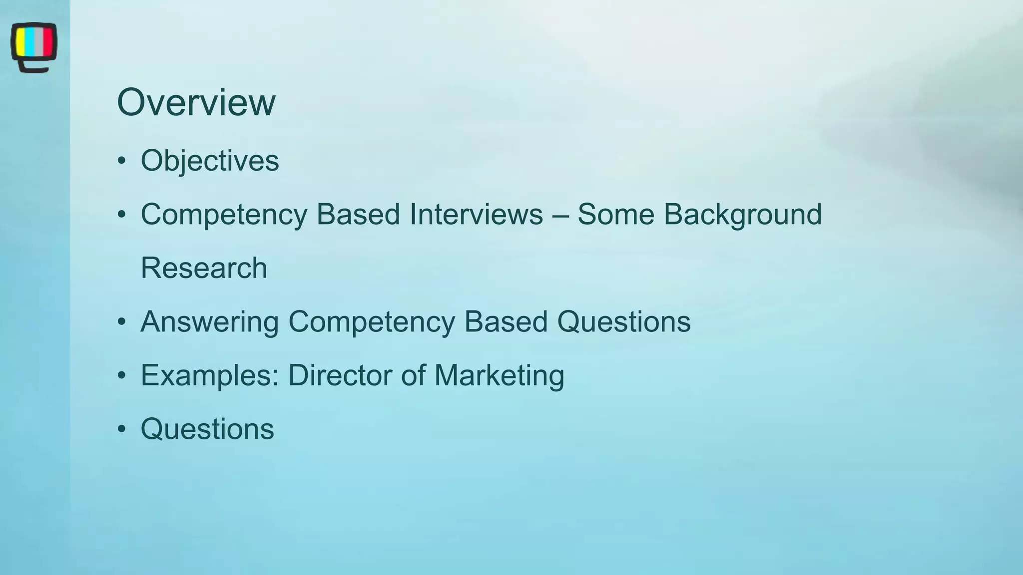Competency based interviews 1 (1) | PPTX