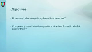 Competency based interviews 1 (1) | PPTX