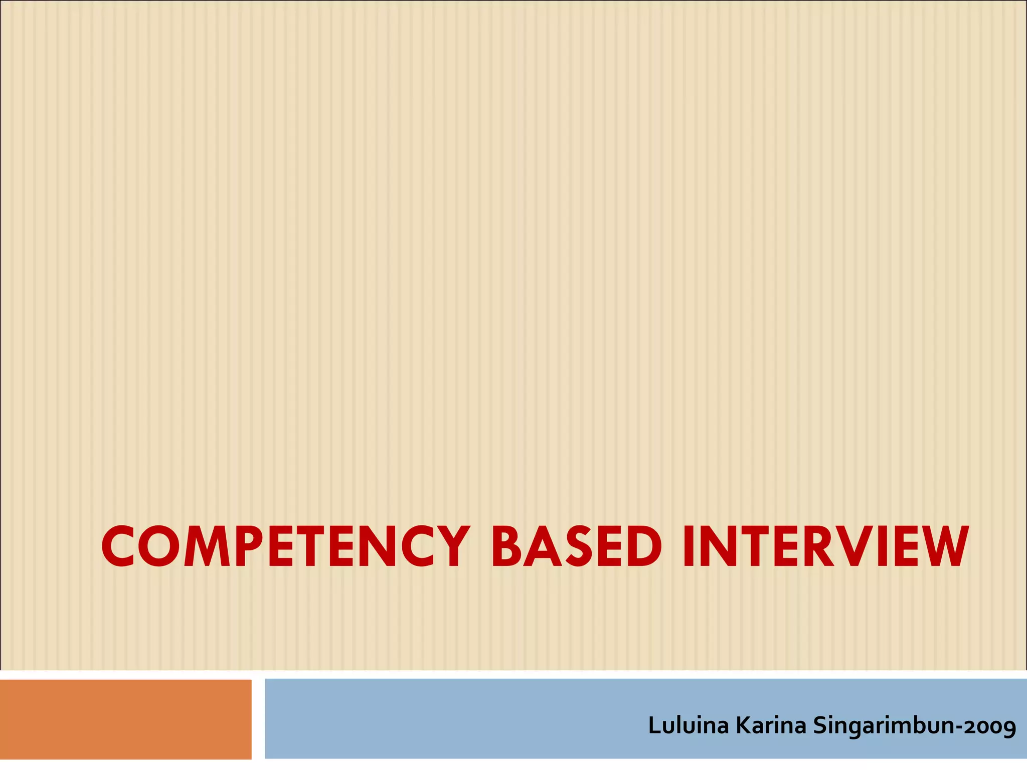Competency Based Interview Star Concept (Bahasa Ver) | PPT