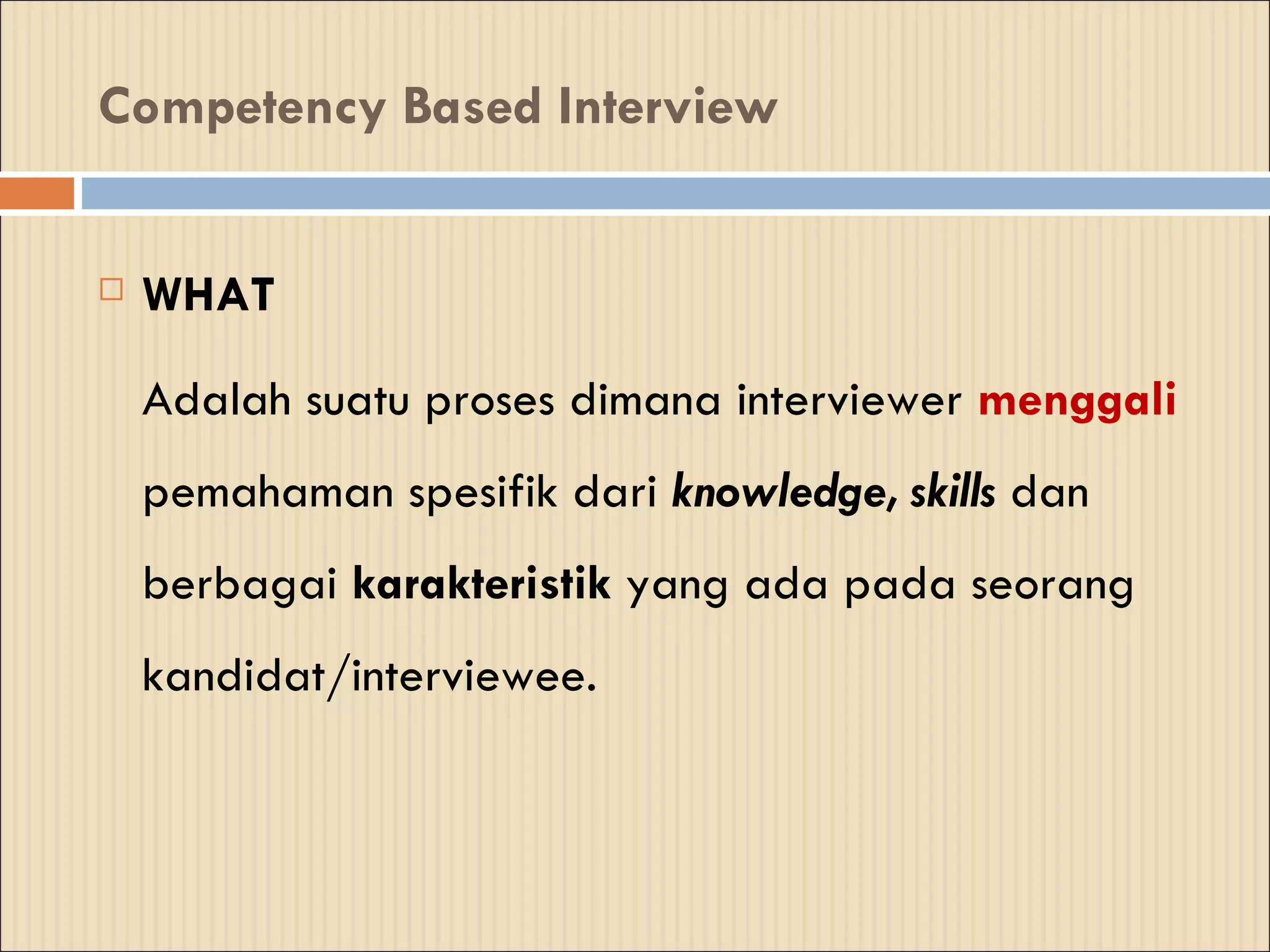 Competency Based Interview Star Concept (Bahasa Ver) | PPT