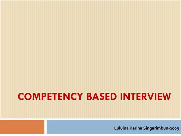 Competency Based Interview Star Concept (Bahasa Ver) | PPT