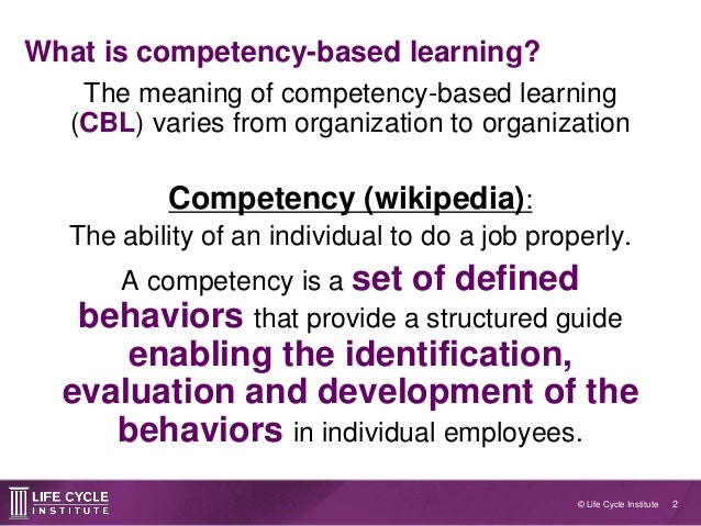 Competency Based Learning
