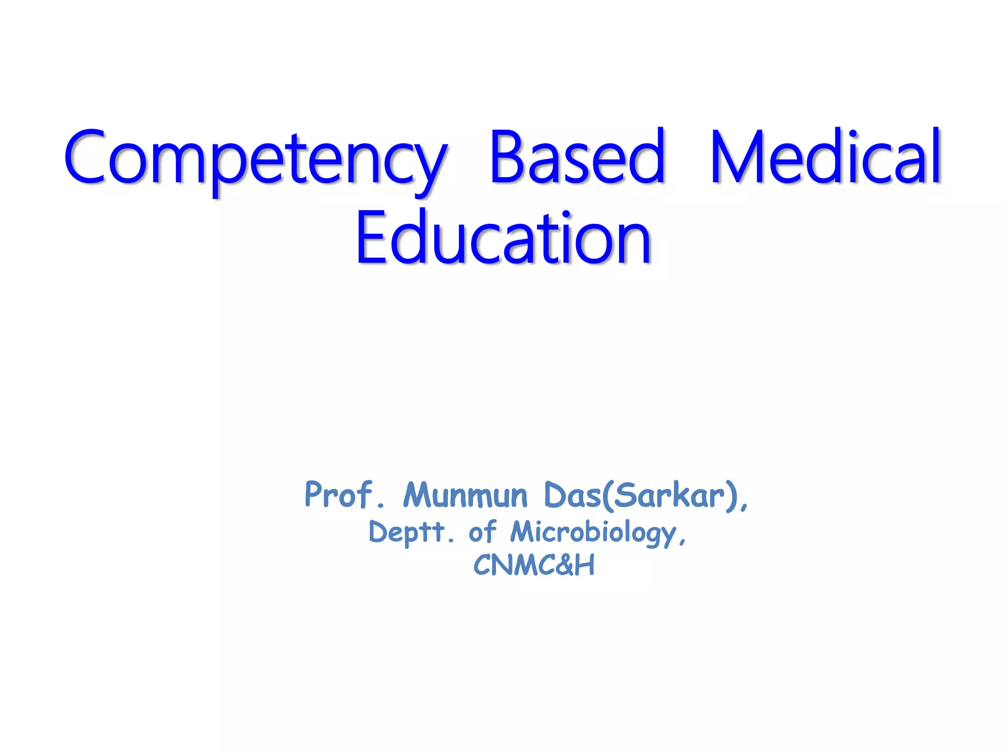 Competency based medical education | PPTX
