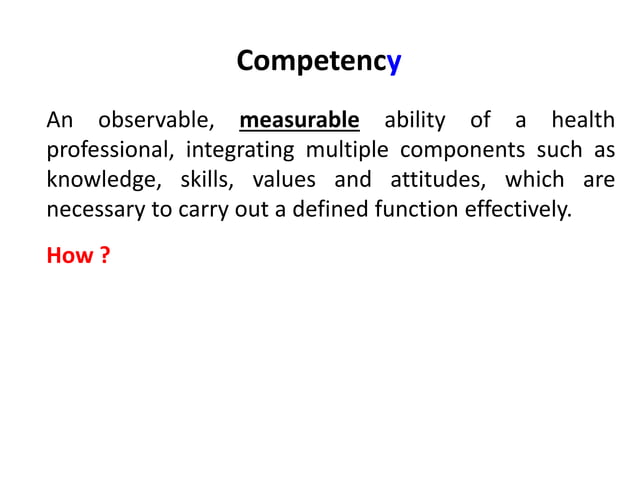 Competency based medical education | PPTX | Education industry | Industries