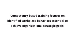 7 Steps to Create a Competency-Based Training Program | PPT