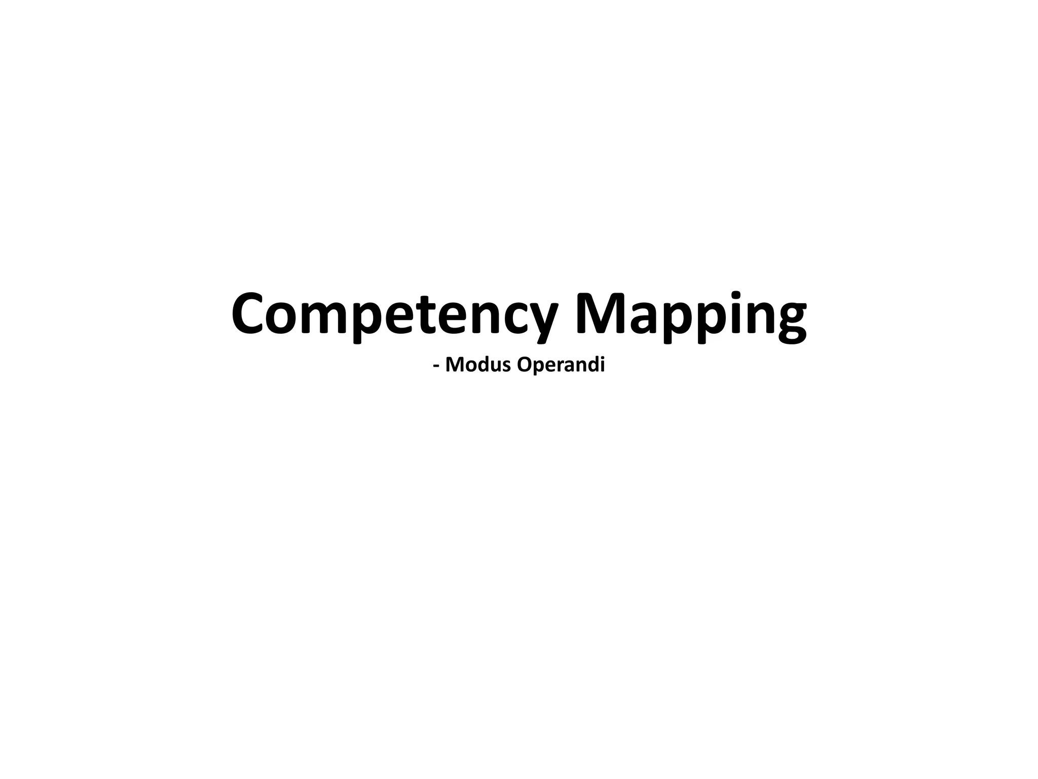 Competency Mapping By Ifthiquar Ali Ahmed | PPTX
