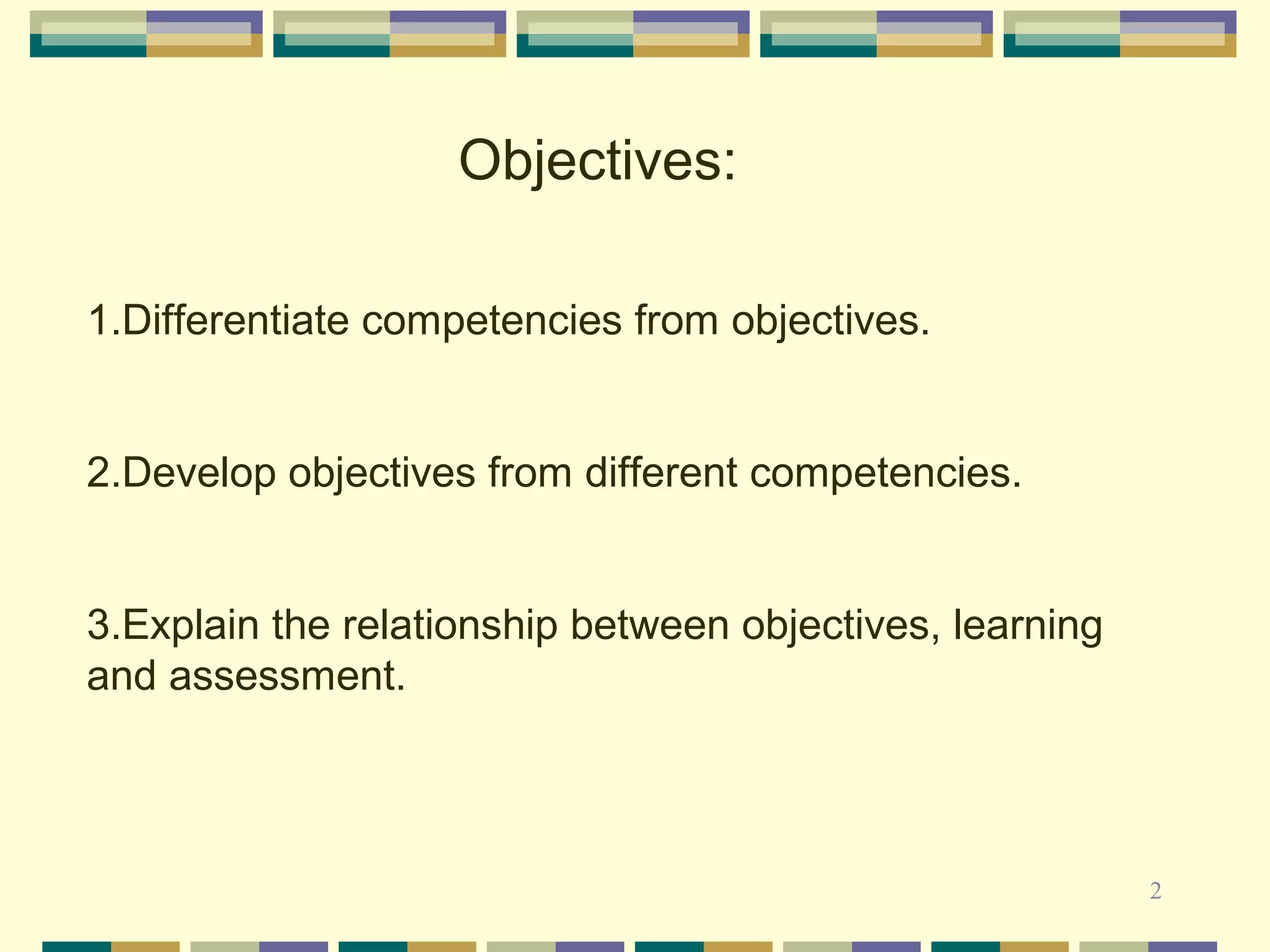Competency and objectives in medical education technology | PPT