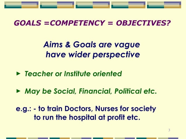 Competency and objectives in medical education technology | PPT