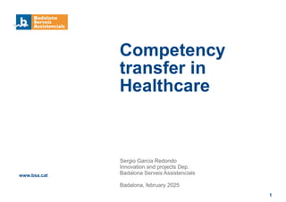 Presentació "Competency Transfer in Healthcare" | PDF