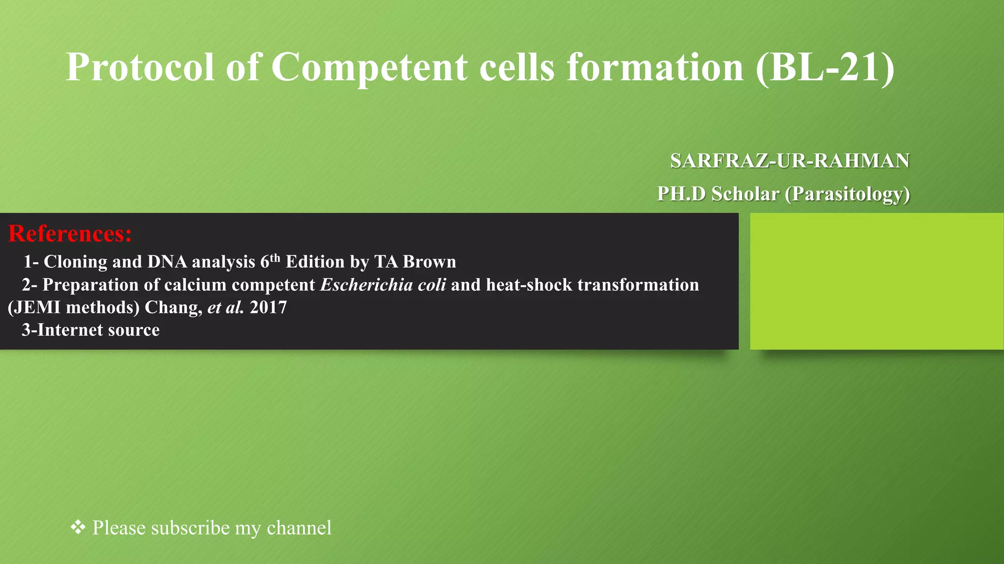 Competent cells formation | PPTX