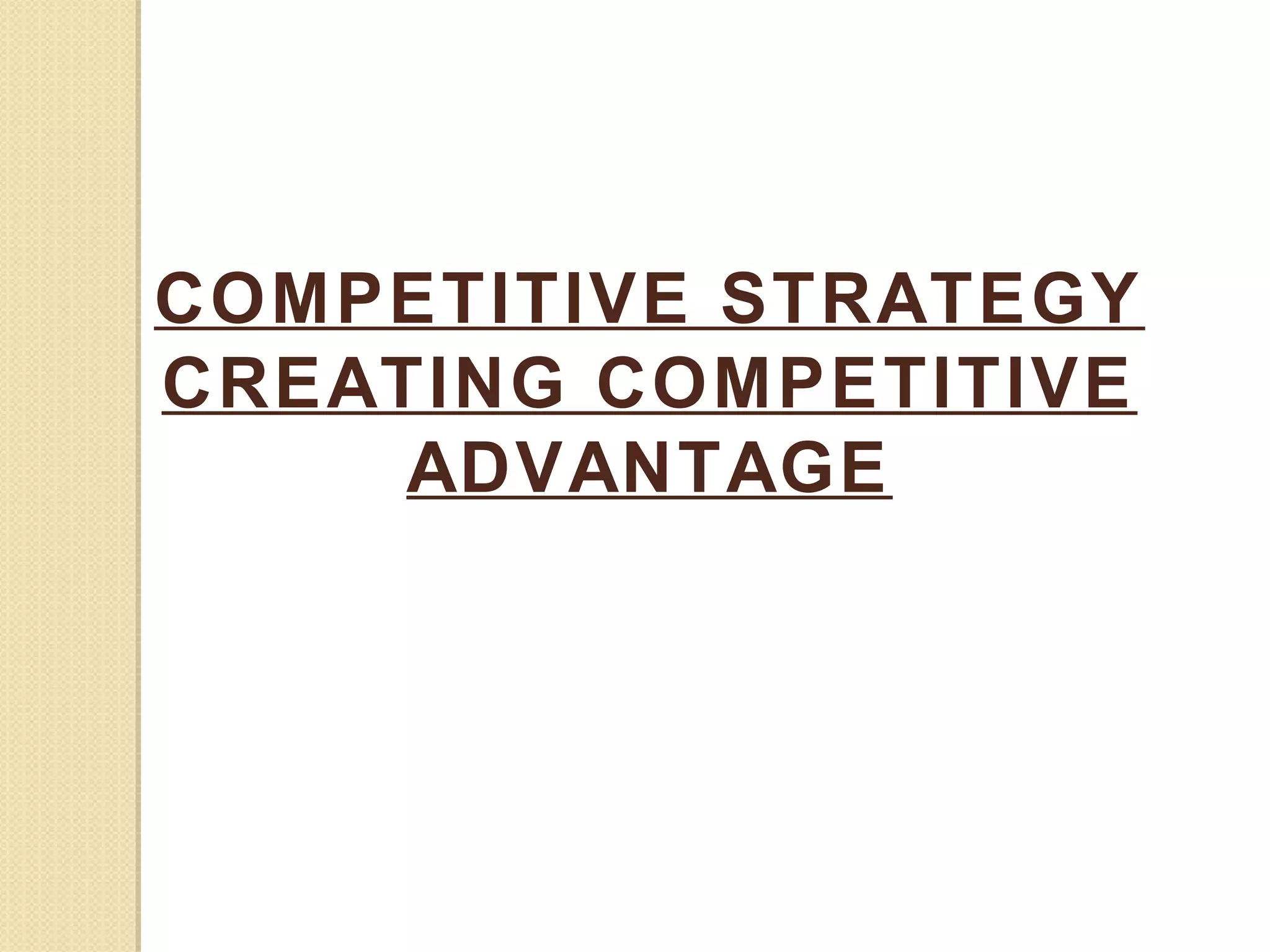 Competetive advantage | PPT