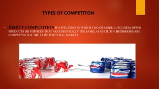 Competition and competitive Strategies | PPTX