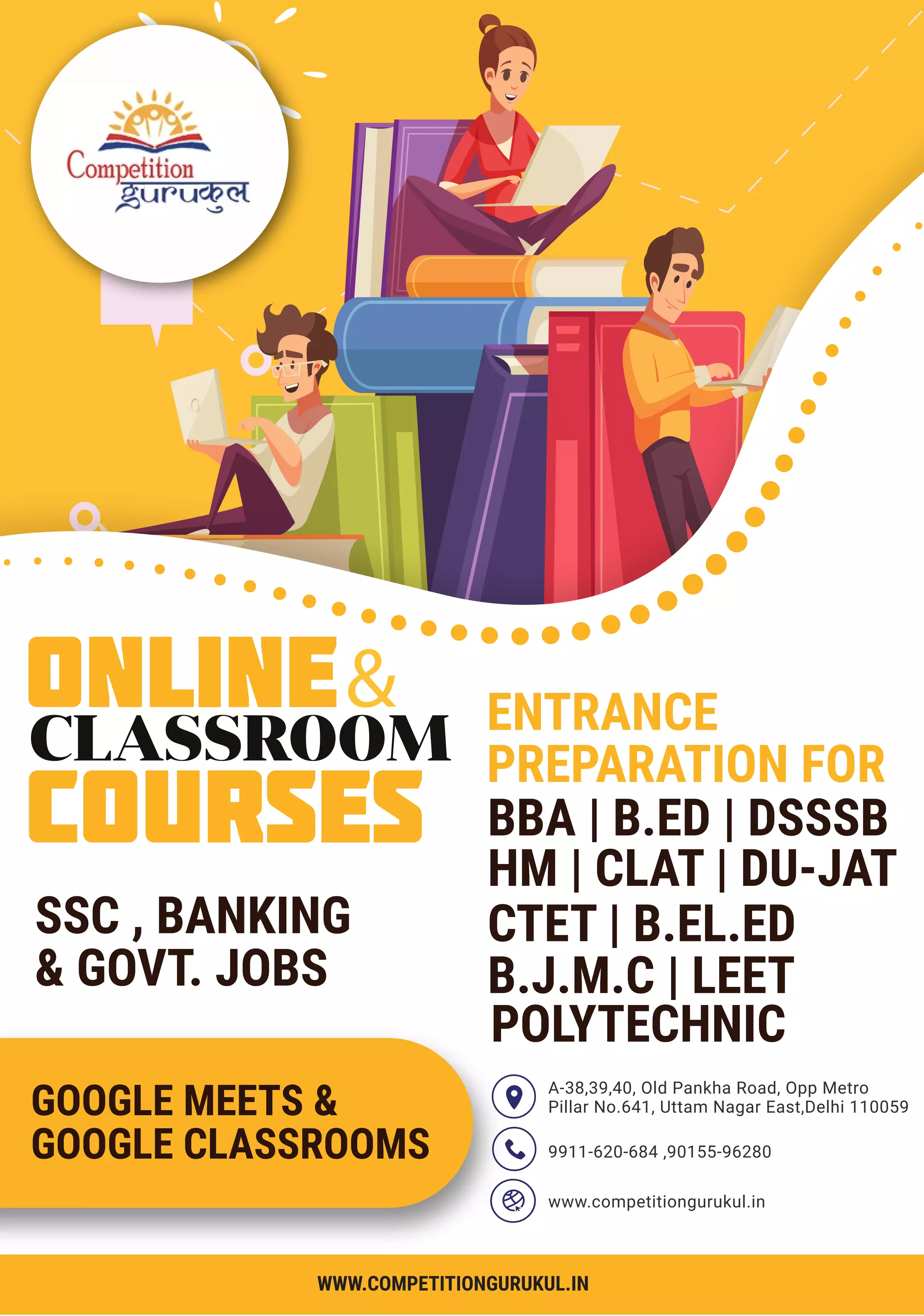 ENTRANCE AND COMPETITIVE PREPARATION FOR BBA, B.ED, DSSSB, HM, CLAT, DU ...