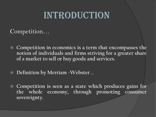 Competition In The Real World And Economic Analysis | PPT