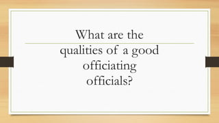 competition officials school sports technical officiating official | PPTX