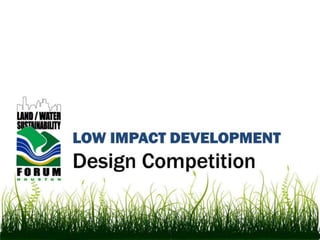Low Impact Development Design Competition | PPTX