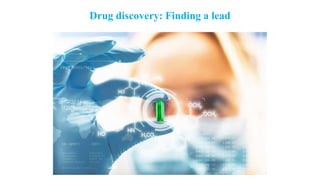 Drug discovery, Design & development basics | PPTX