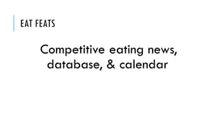 Competitive Eating: An Insider's Perspective | PDF