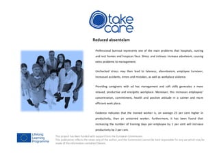 10 Competitive Advantages of managing the workload for Care Givers in a ...