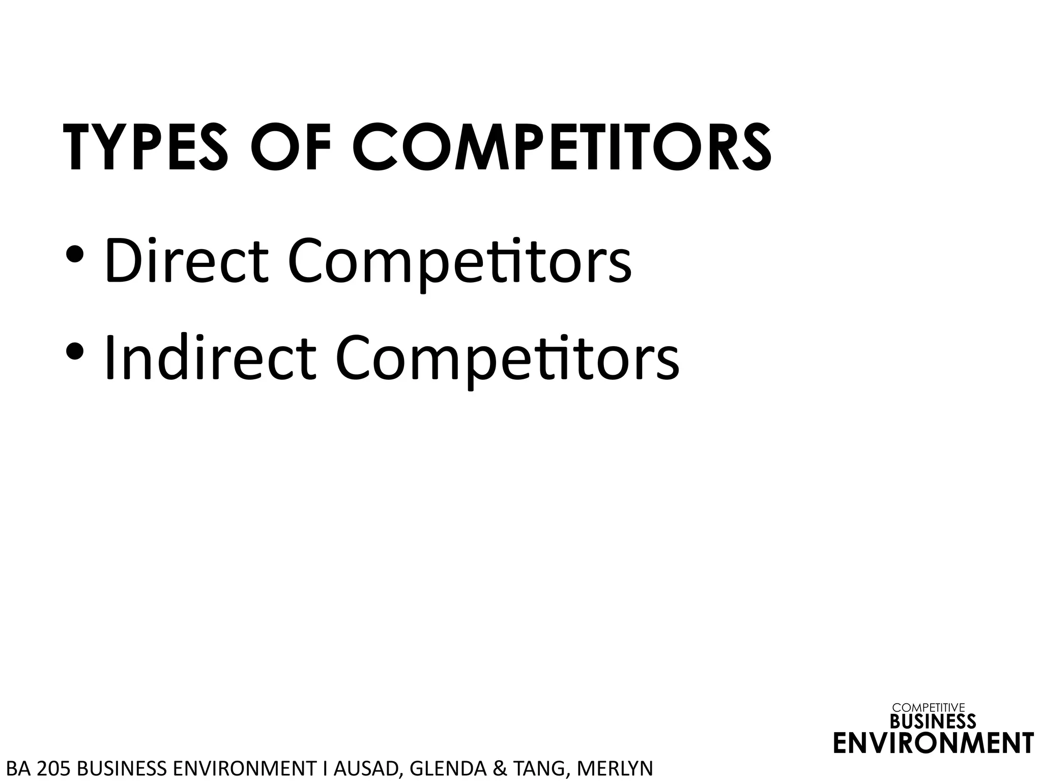 COMPETITIVE BUSINESS ENVIRONMENT2016.pptx | Business Administration ...