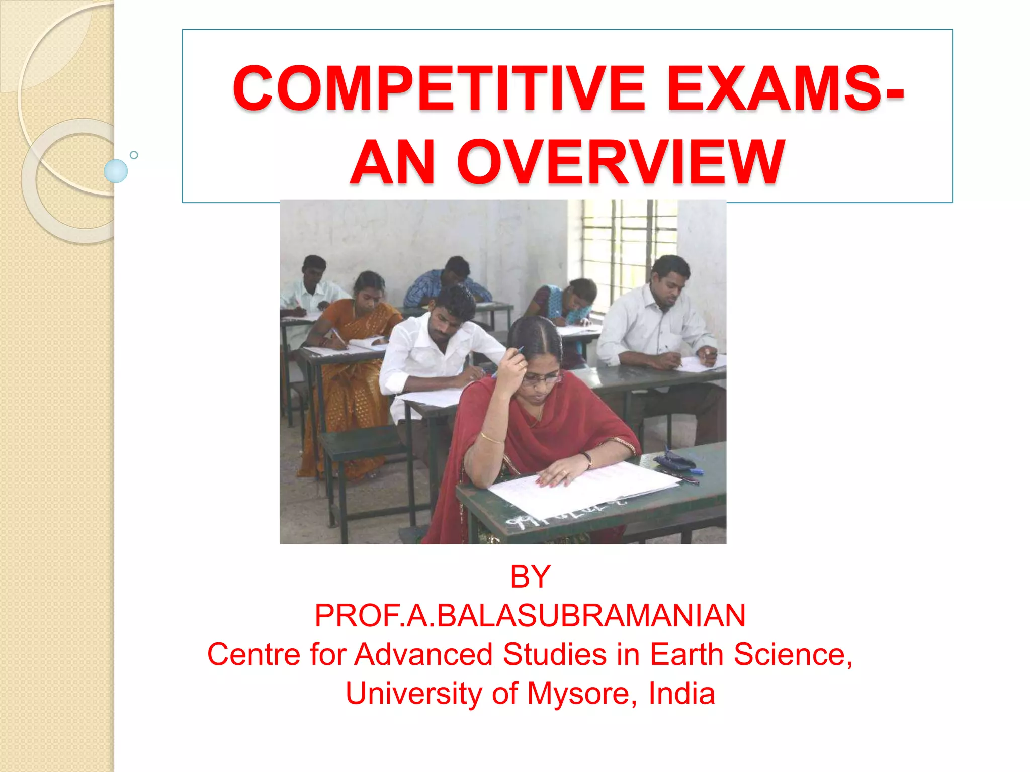 Competitive exams in India -an overview | PPTX