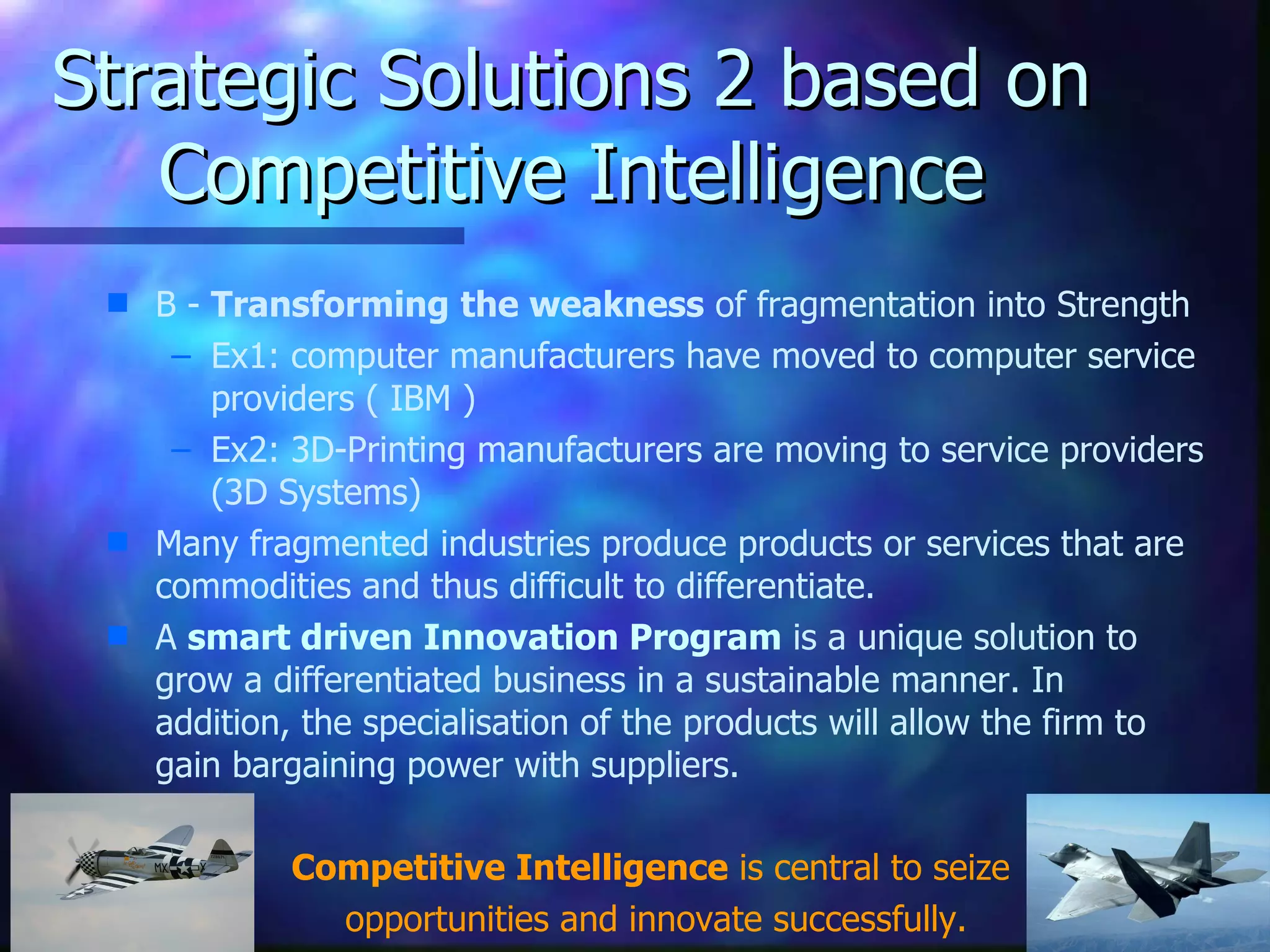 Competitive Strategy In Fragmented Industries | PPT