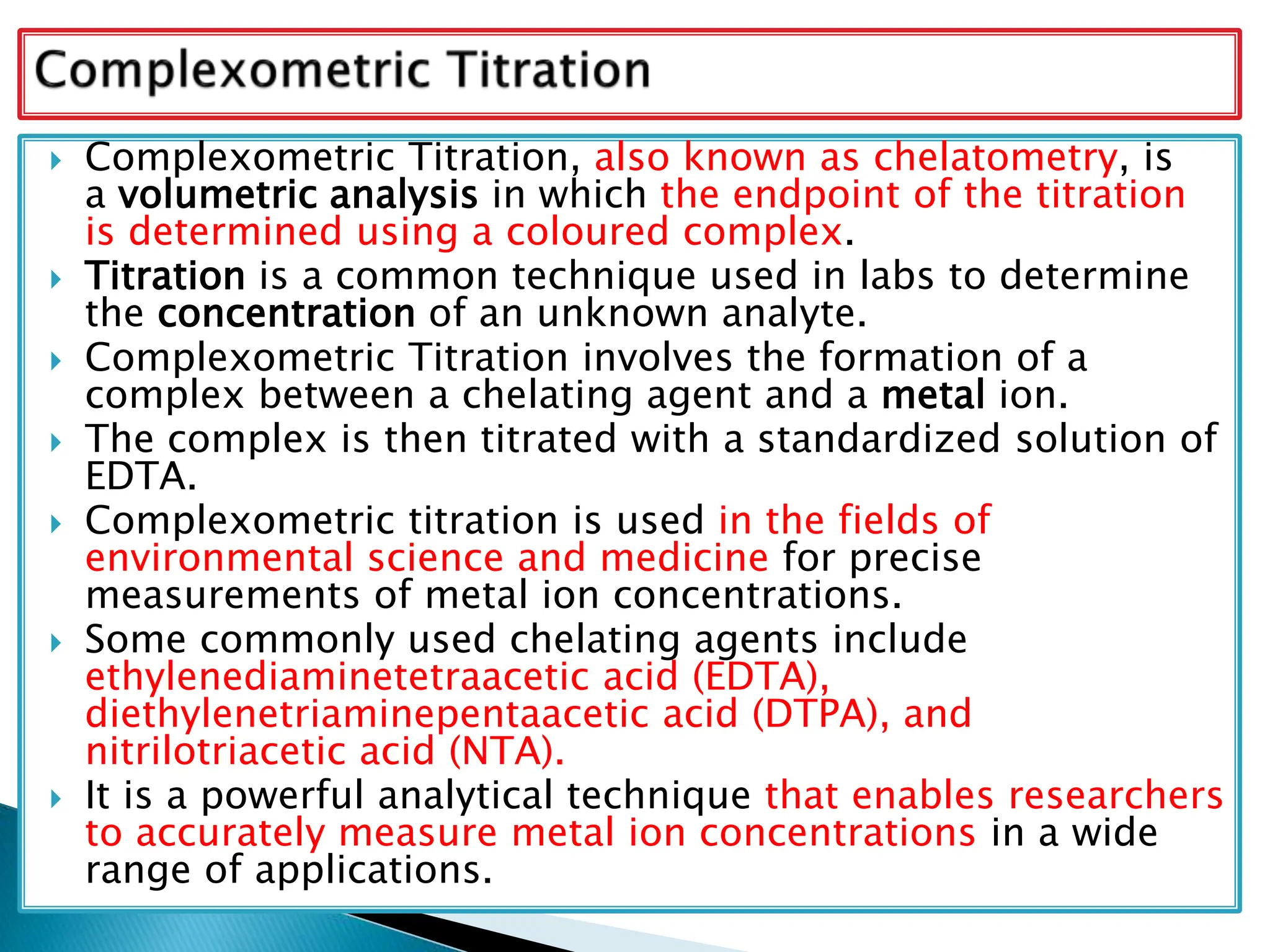 Compexometric titration/Chelatorphy titration/chelating titration | PPTX