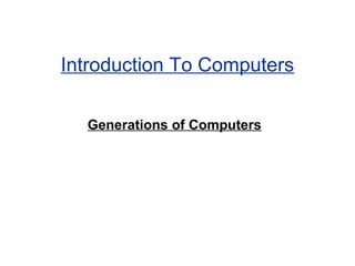 Compgenerations pented | PPT