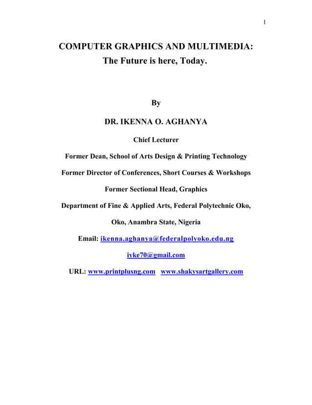 COMPUTER GRAPHICS AND MULTIMEDIA: The Future is here, Today. | DOC