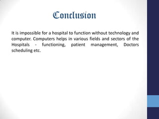 Use of Computers In Hospitals | PPTX