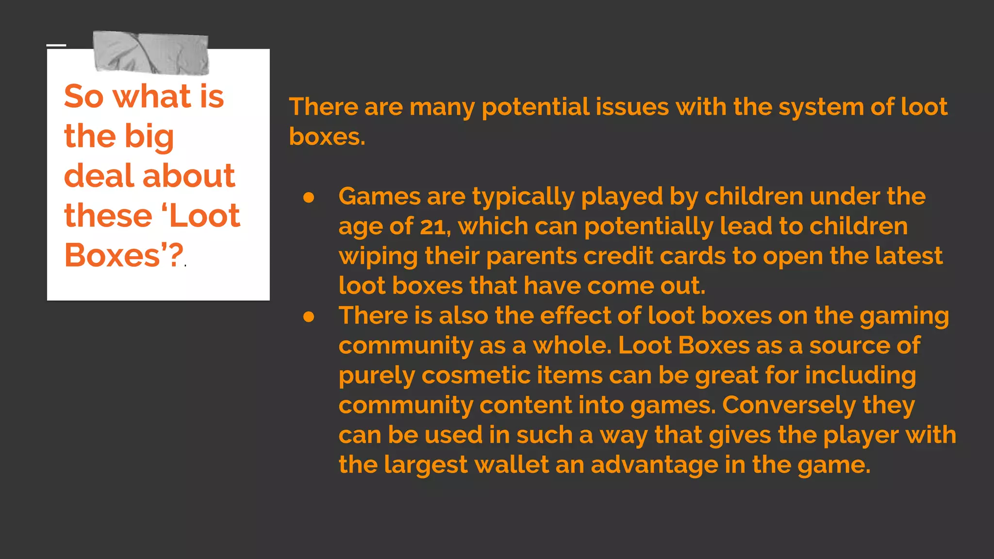 Loot boxes in video games | PPTX