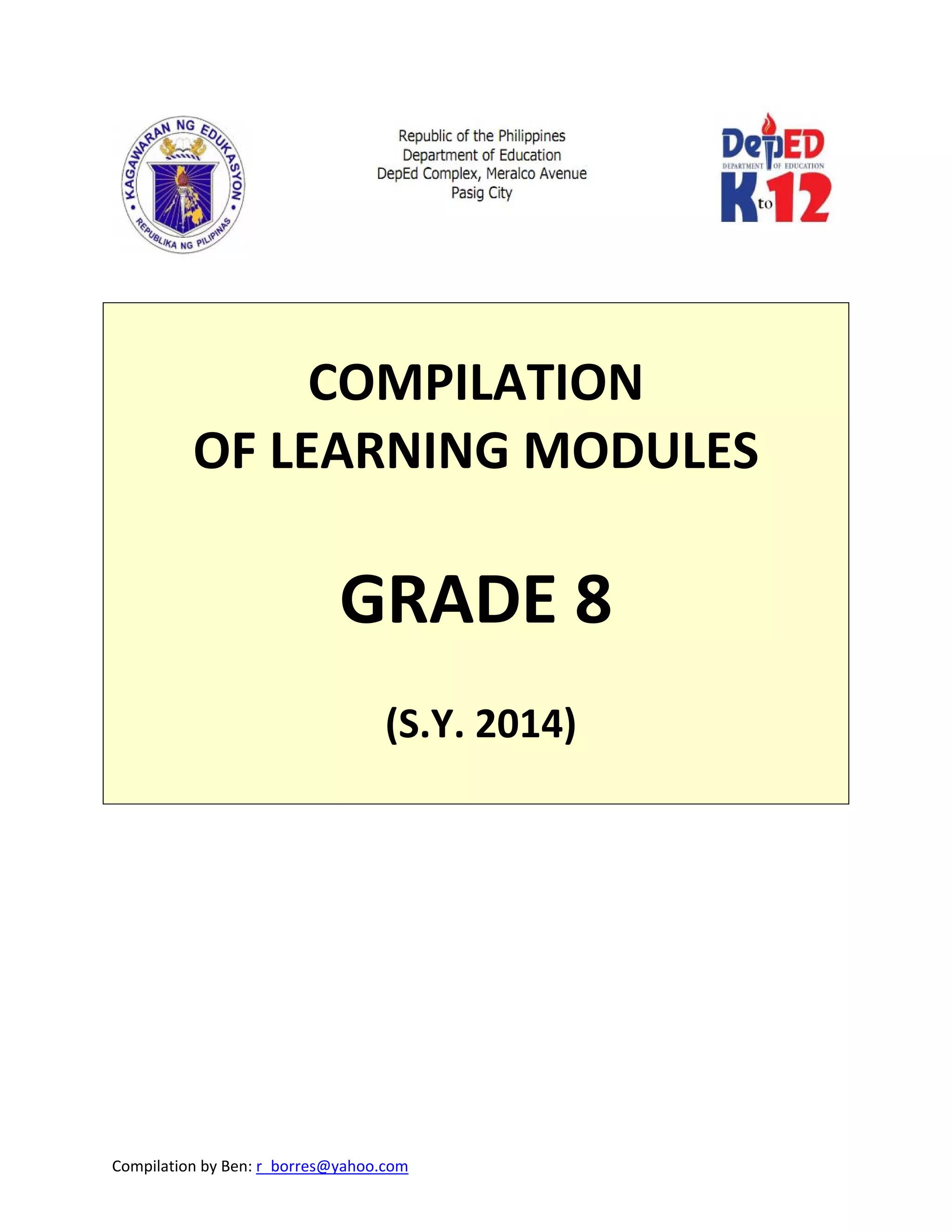 Compilation of Learning Modules in Grade 8 (K to 12 Education System in ...