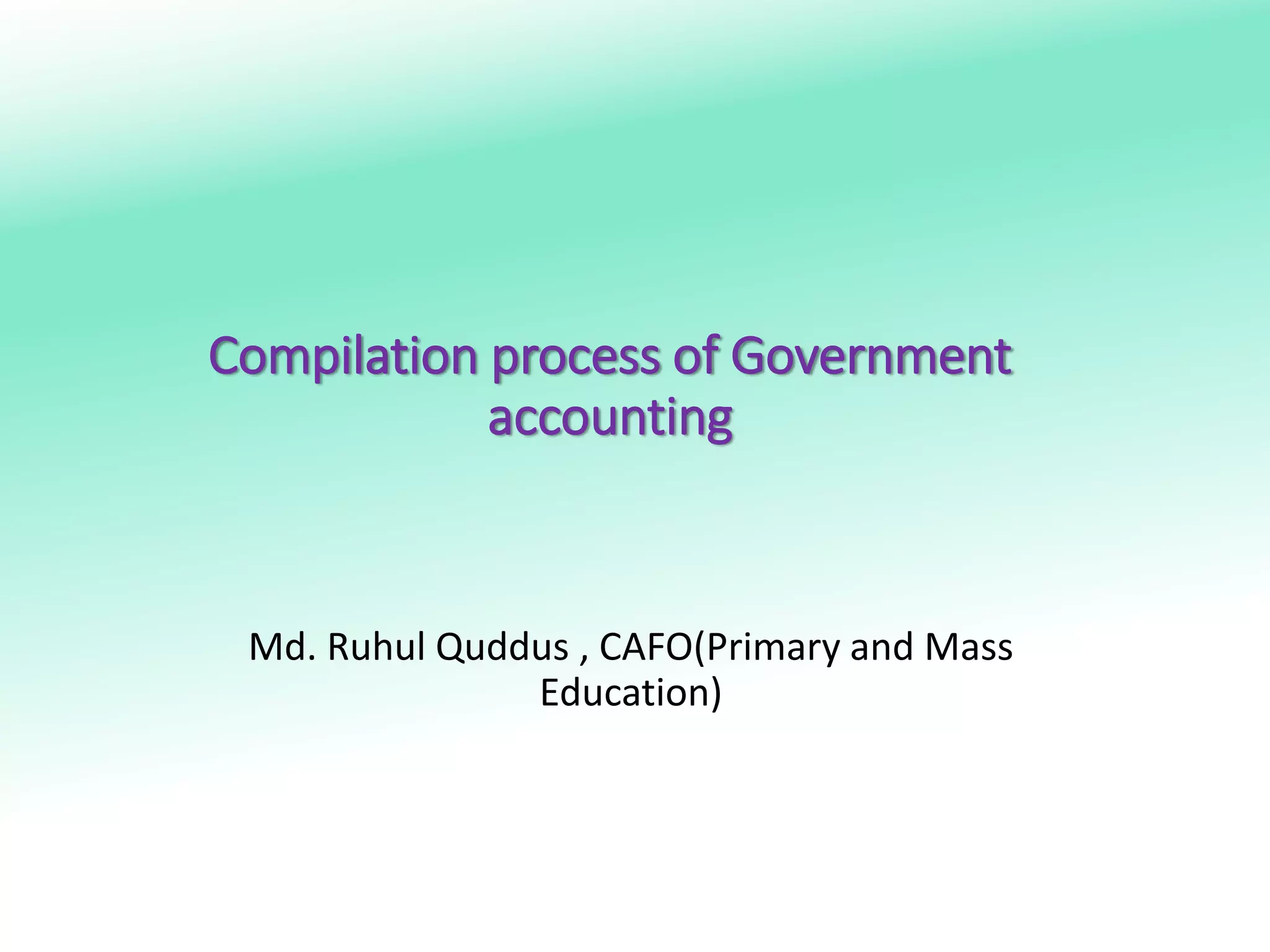 Compilation process of Government accounting Part 2.pptx