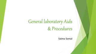 general Laboratory aids & procedures | PPTX