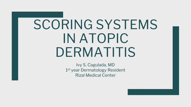 Compiled Scoring Systems in Dermatology_1650928171.pptx | Skin and Dermatology | Diseases and ...