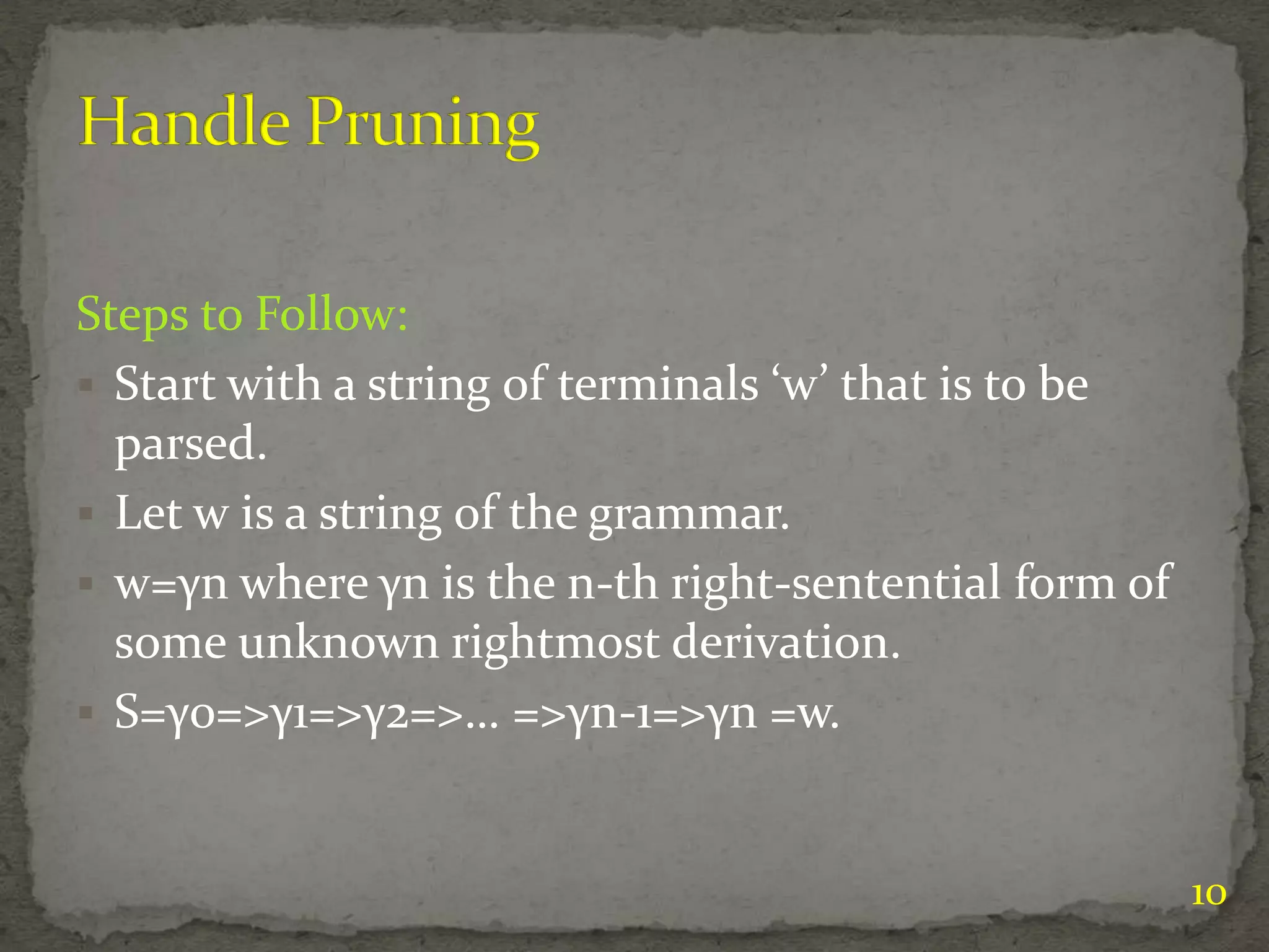 Reduction & Handle Pruning | PPTX